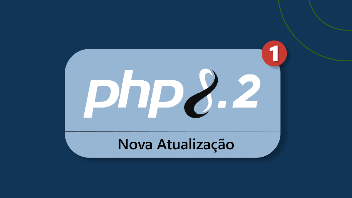 PHP 8.2 já está disponível. Confira as novidades
